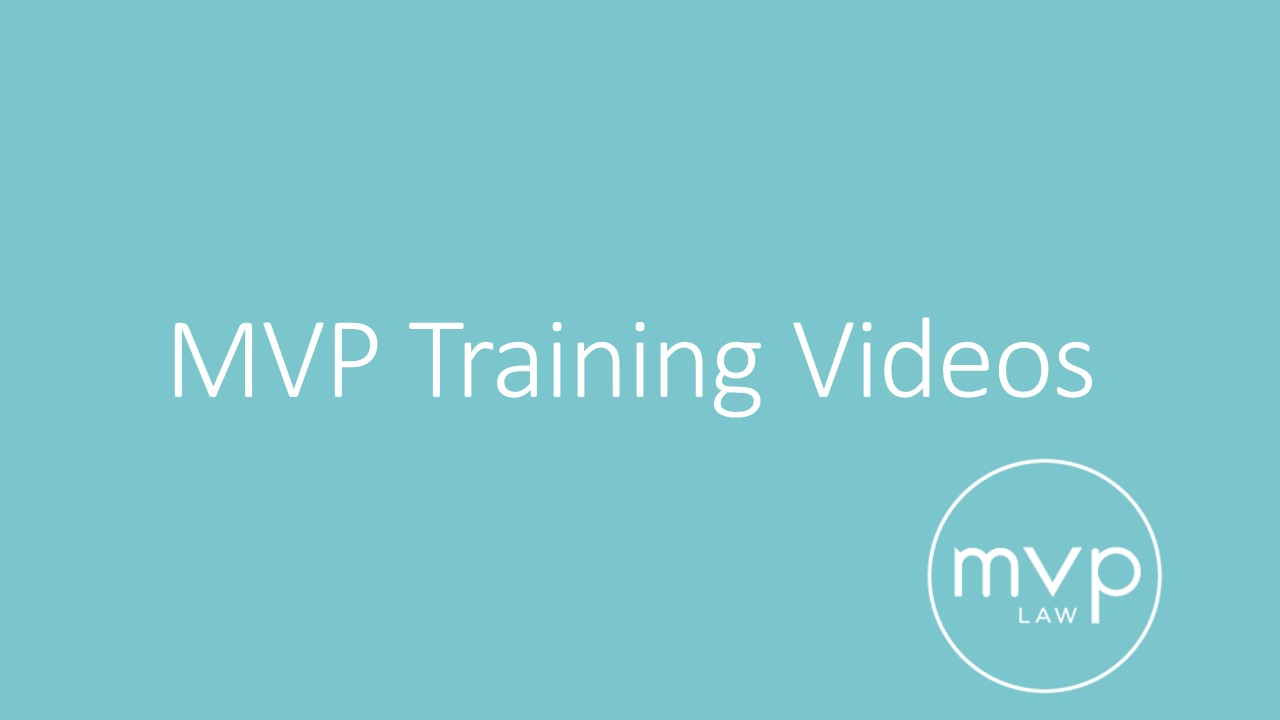 Training Videos & Webinars - MVP Law